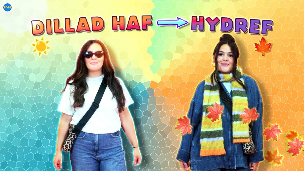 Dillad Haf i'r Hydref - YouTube