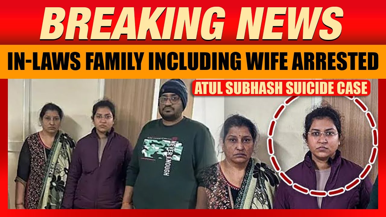 Atul Subhash Suicide Case: In-Laws Family Arrested Including Wife Amid ...