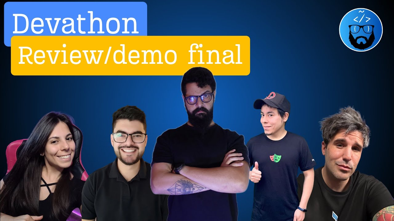 Devathon VII - DEMO FINAL con los EQUIPOS Y JUECES invitados - #programacionenespañol - YouTube