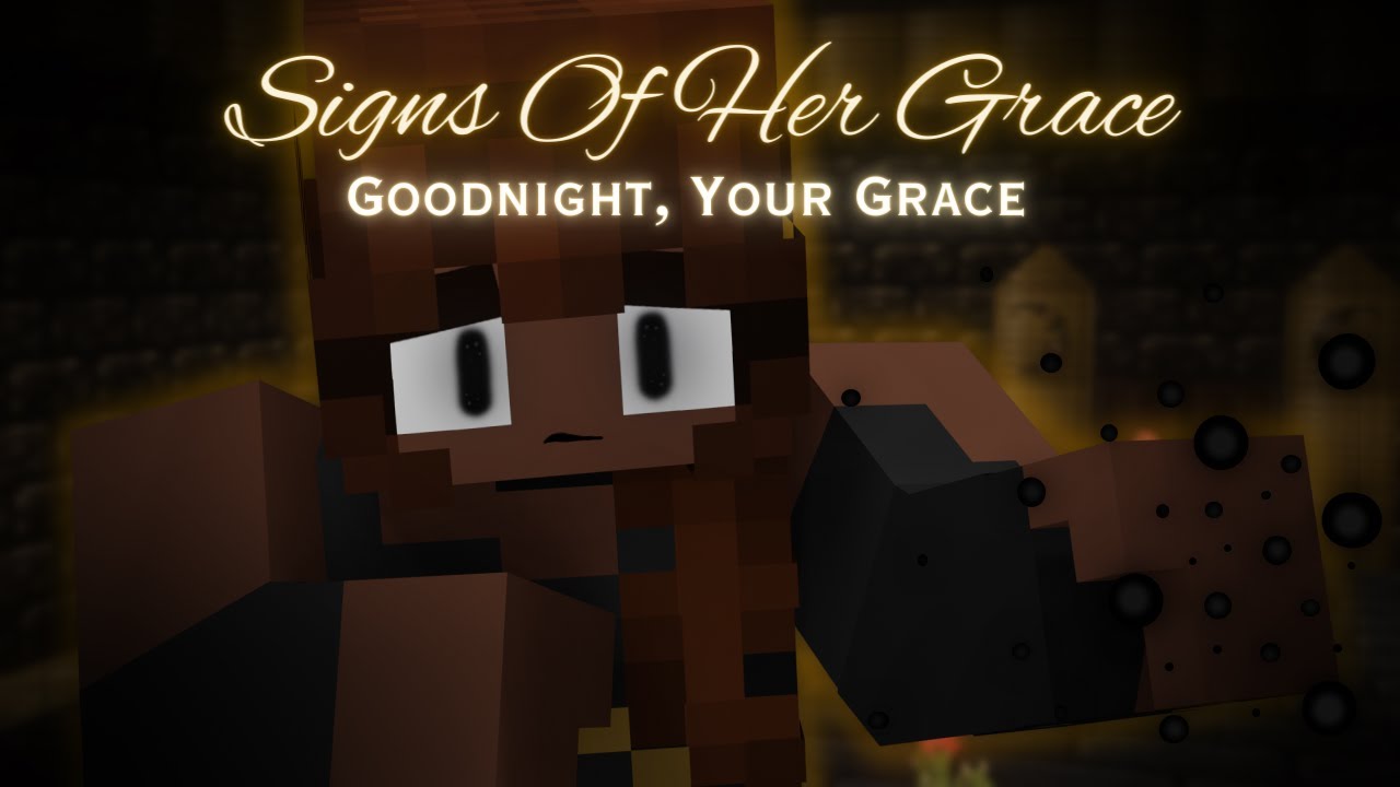 "Goodnight, Your Grace." Episode 1 - Signs Of Her Grace [MCTV ...