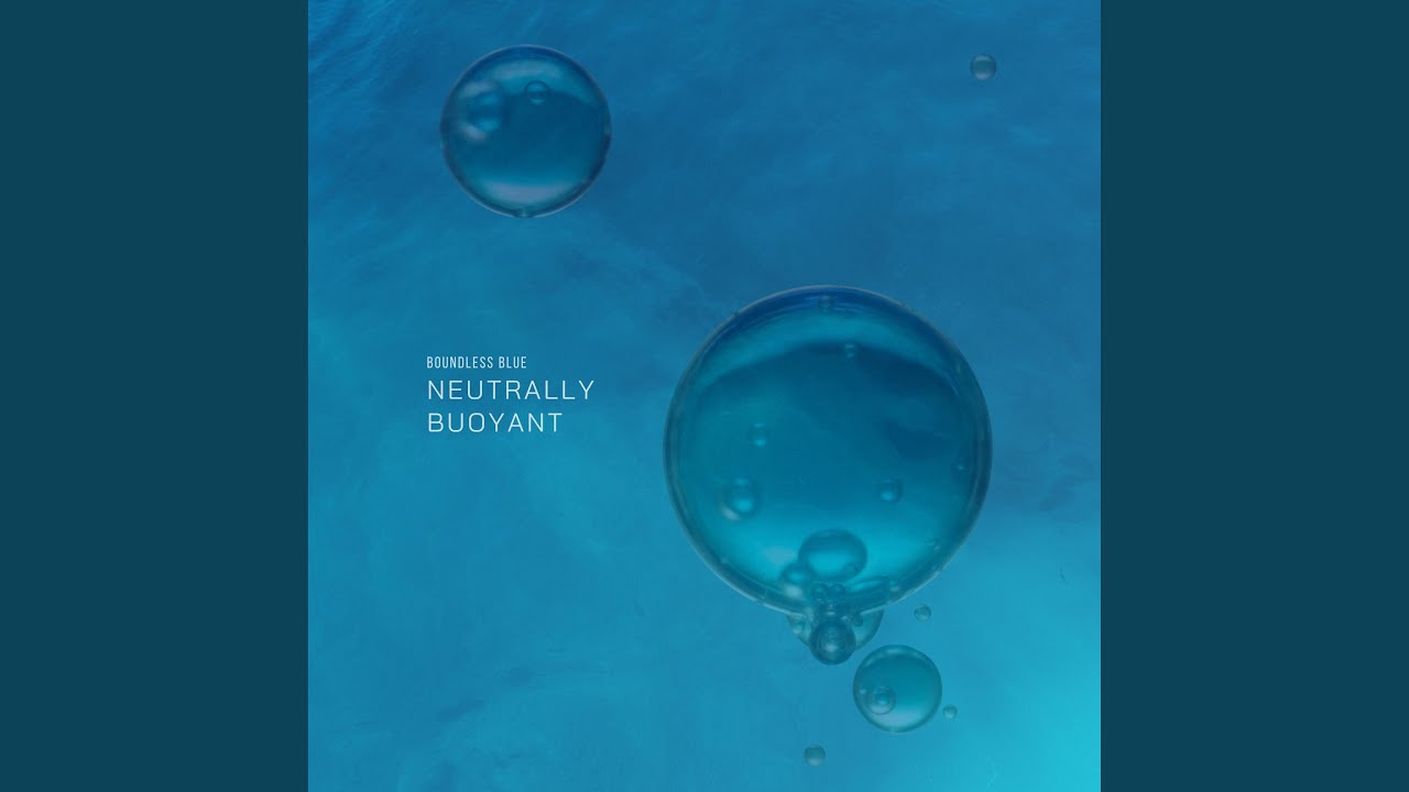 Neutrally Buoyant - YouTube