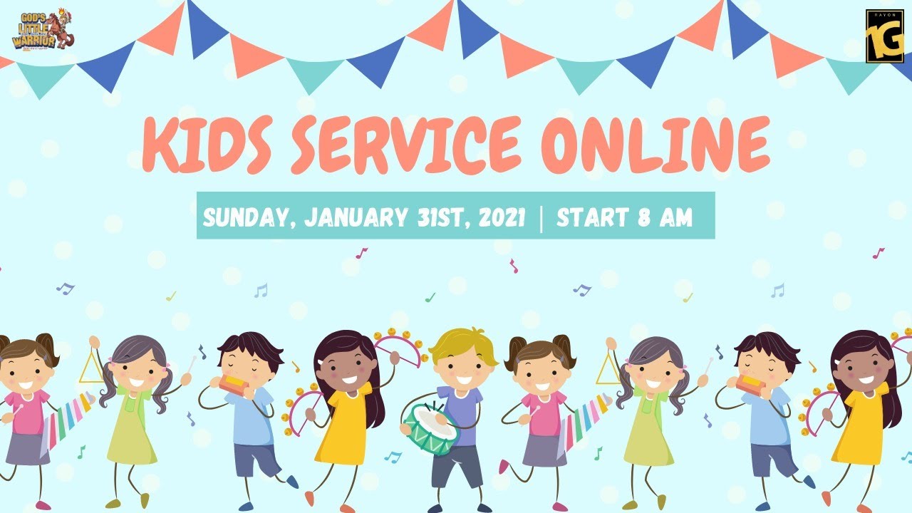 Kids Sunday Service Jan 31th, 2021 - YouTube