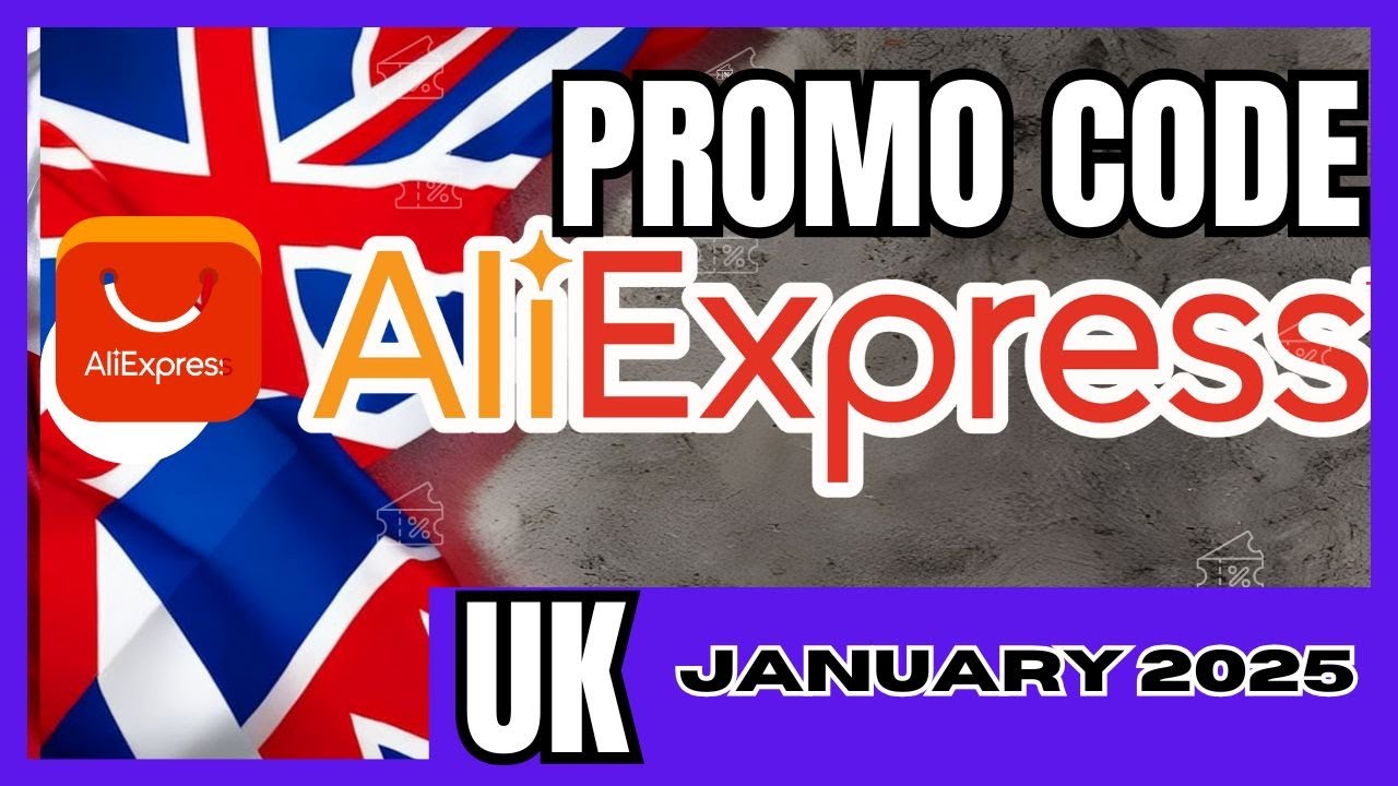 Coupon Aliexpress JANUARY 2025 - Coupon Code January 2025 Aliexpress UK ...