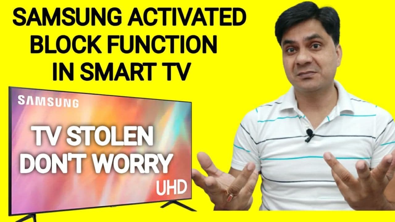 Samsung Activated Block function in smart tv | Now stolen tv can ne ...
