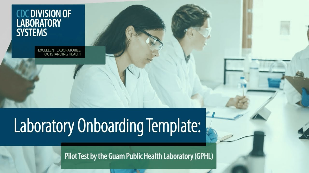 Laboratory Onboarding Template: Pilot Test by the Guam Public Health ...