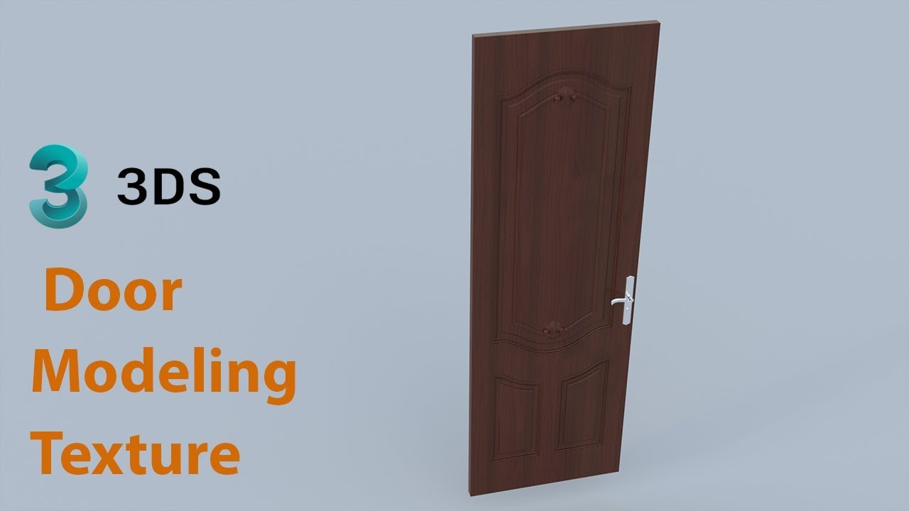 3DS max Door modeling, texturing - YouTube