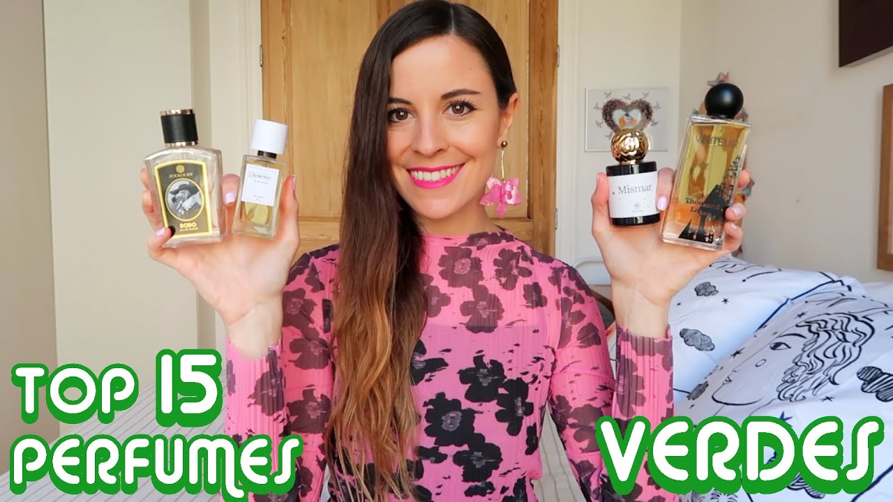 TOP 15 PERFUMES VERDES O CON TOQUES VERDES! - YouTube