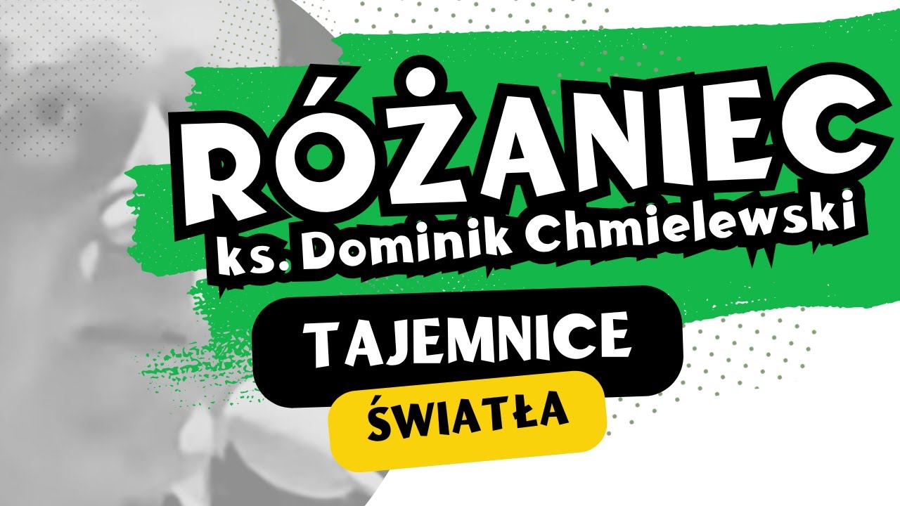 Różaniec - Tajemnice Światła - Dominik Chmielewski & Maciej - YouTube