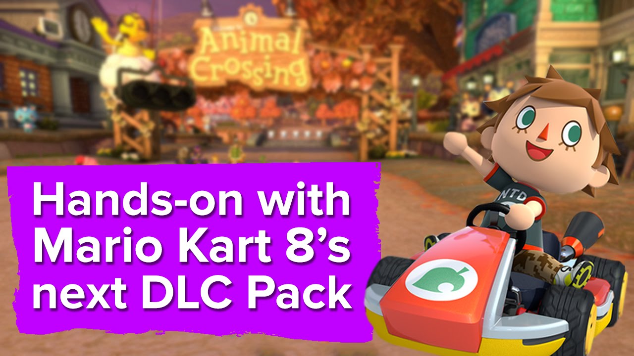 Hands-on with Mario Kart 8 DLC Pack 2 (Animal Crossing) - YouTube
