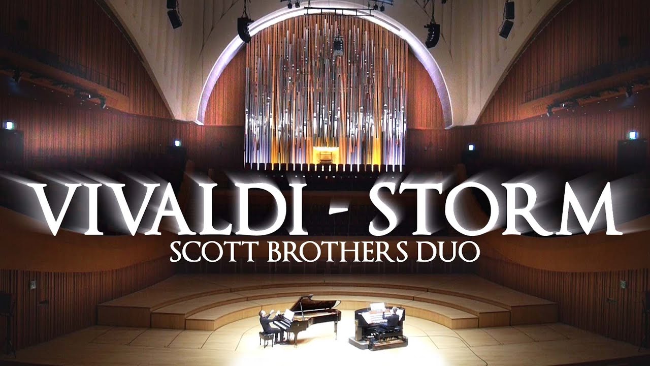 VIVALDI - STORM (THE FOUR SEASONS) ORGAN & PIANO DUO - SCOTT BROTHERS ...