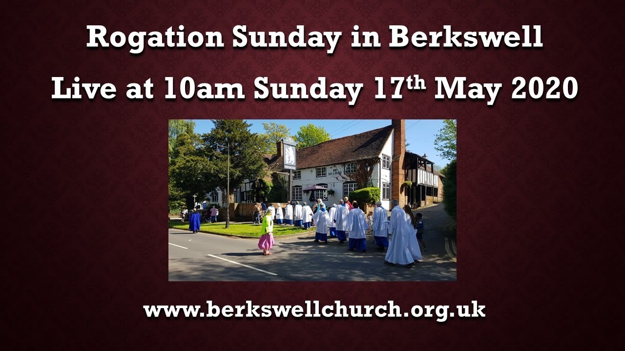 Rogation Live - 10am Sunday 17th May 2020 - YouTube