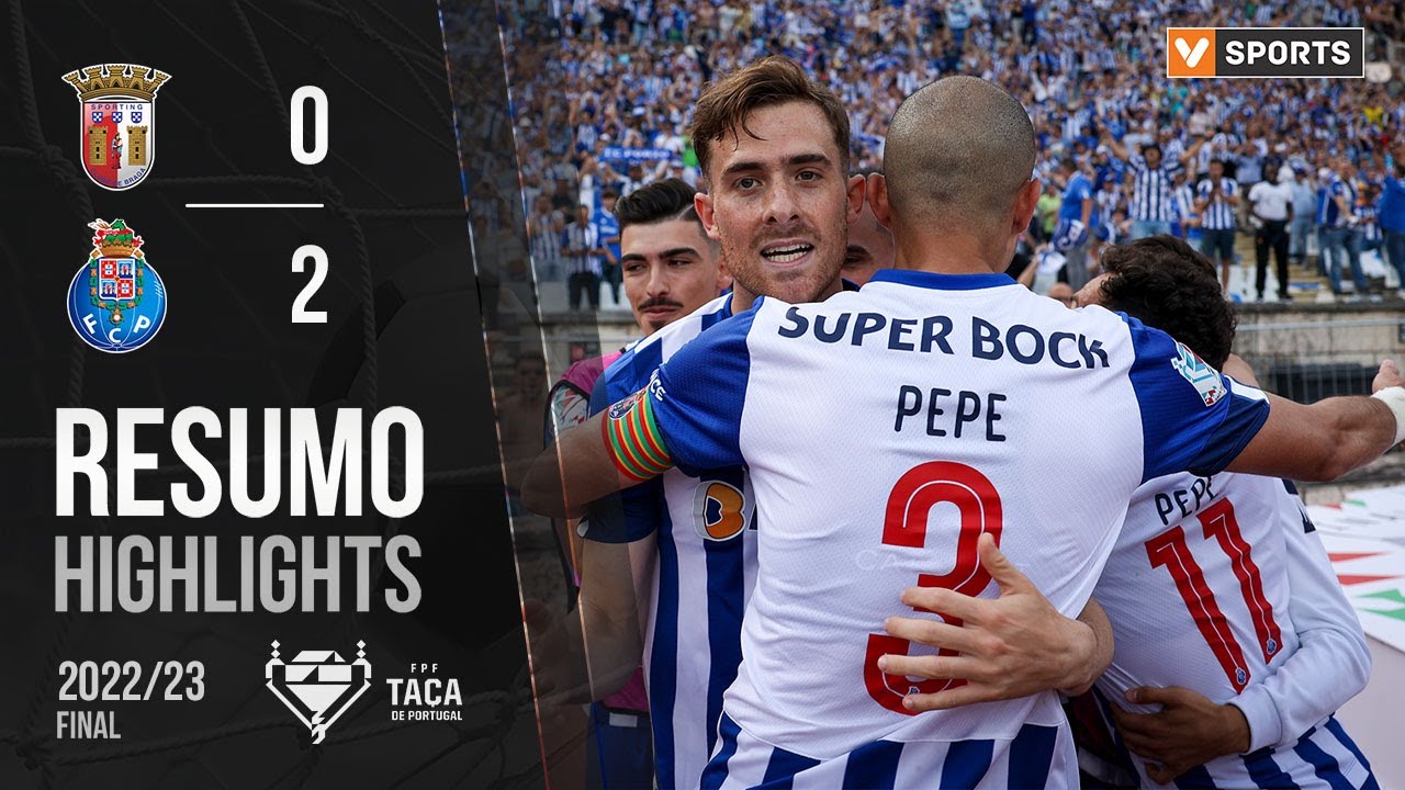 Highlights | Resumo: SC Braga 0-2 FC Porto (Taça de Portugal 22/23 ...
