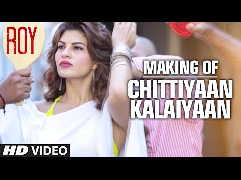 Making of 'Chittiyaan Kalaiyaan' Video Song | Roy | Meet Bros Anjjan, Kanika Kapoor | T-SERIES
