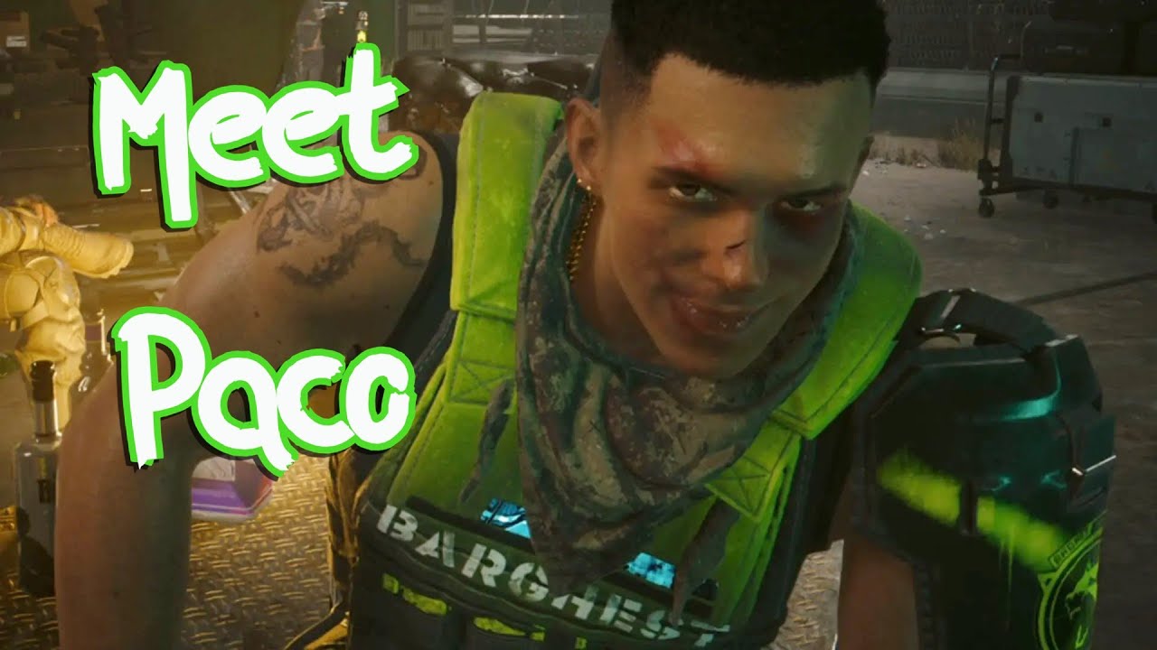 Everyone Meet Paco Cyberpunk 2077 Phantom Liberty - YouTube