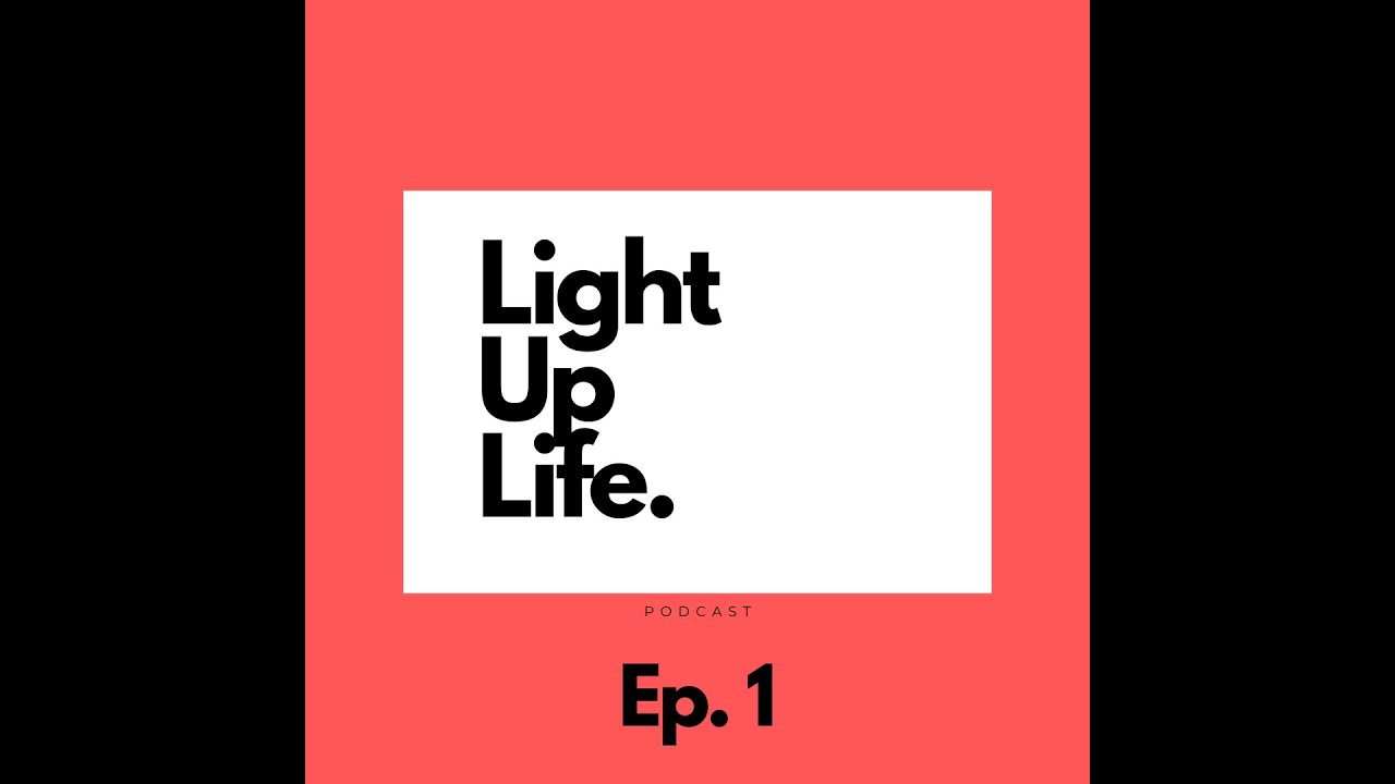 Light Up Life Podcast - Ep 1- Meet the Boys - YouTube