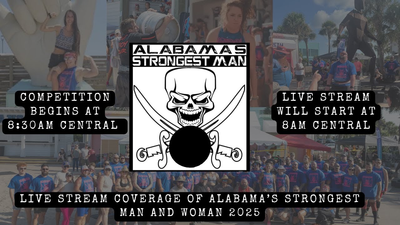 2025 Alabama's Strongest Man - YouTube