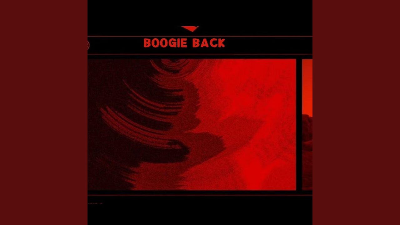 Boogie Back - YouTube