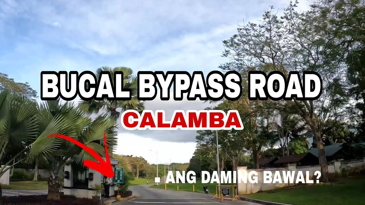 HOW TO PASS BUCAL BYPASS ROAD in CALAMBA? - YouTube