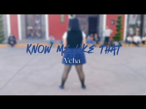 Know Me Like That- Vcha [Dance Cover Kpop in México] by Sofi (Huamantla ...
