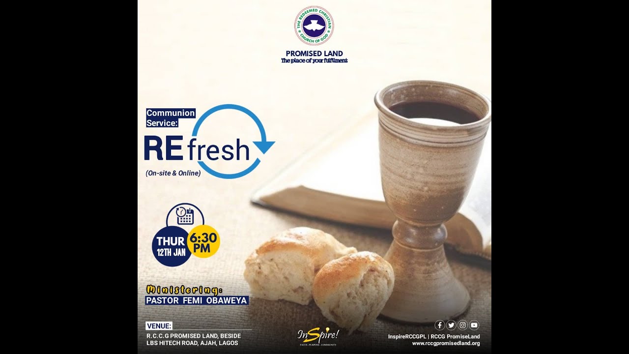 HOLY COMMUNION SERVICE || REFRESH || Thursday 12th January, 2023 - YouTube