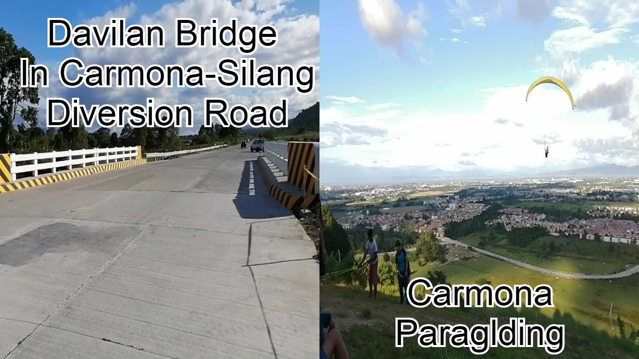 Carmona Paragliding / Carmona-Silang Diversion Road via Davilan Bridge ...