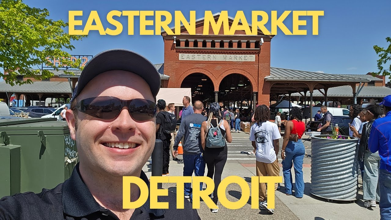 Exploring Detroit's Eastern Market | FULL WALKING TOUR - YouTube