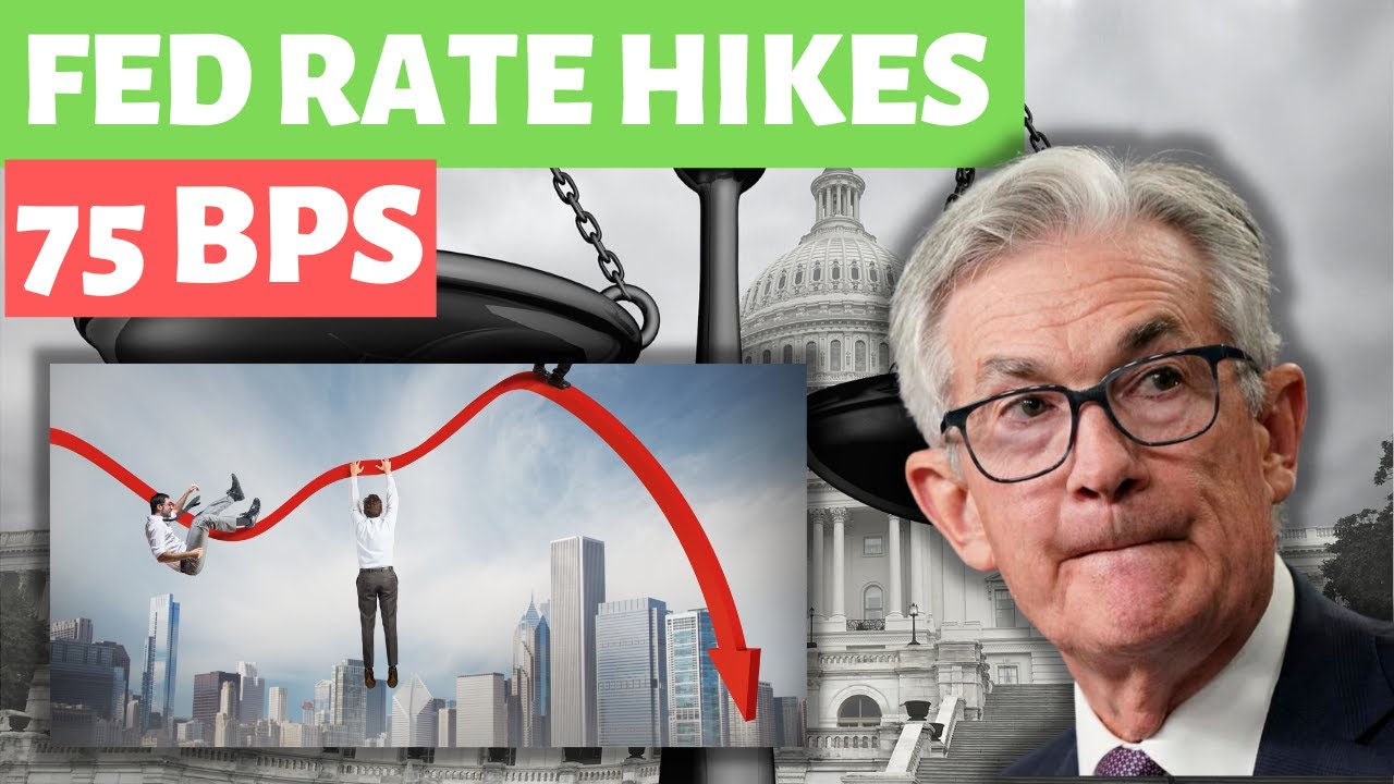 FED Rate Hikes 75 BPS - YouTube