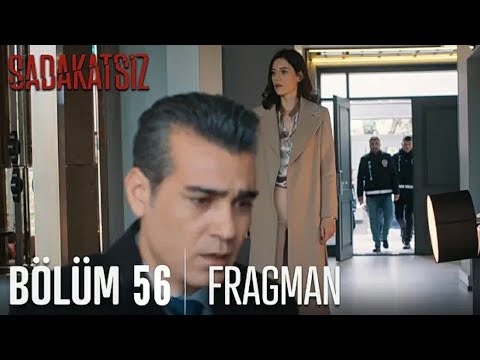 Sadakatsiz 56. Bölüm fragmanı