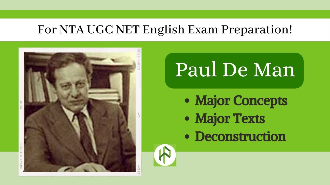 Paul de Man Life and Career I Deconstruction I Major Concepts and Texts ...