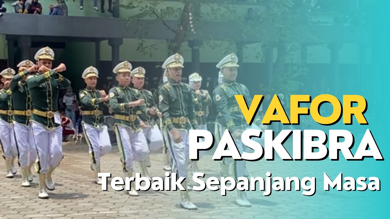 VAFOR TERBAIK SEPANJANG MASA| Paskibra - YouTube