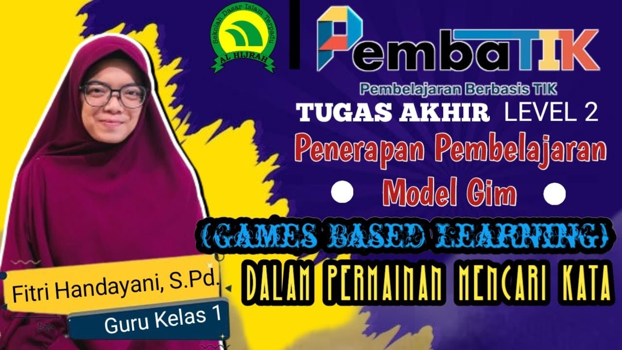 Tugas Akhir Pembatik Level 2 : Model Pembelajaran Game Based Learning ...