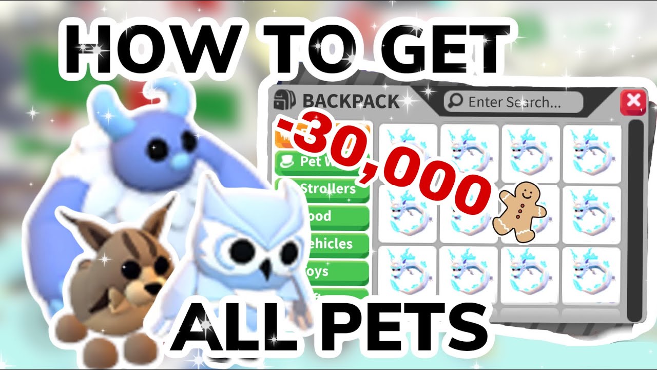 How to get ALL NEW PETS in ADOPT ME |HOLIDAY UPDATE - YouTube