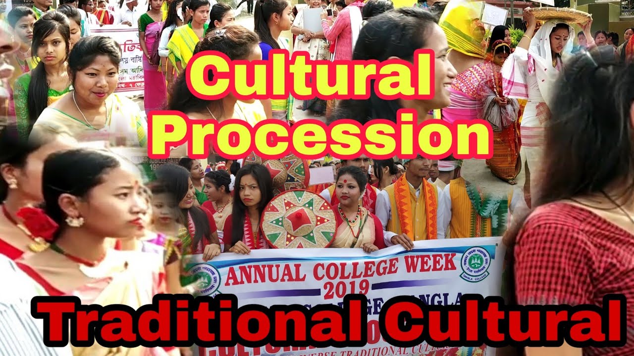 Cultural Procession . Traditional programs At Tangla College - YouTube