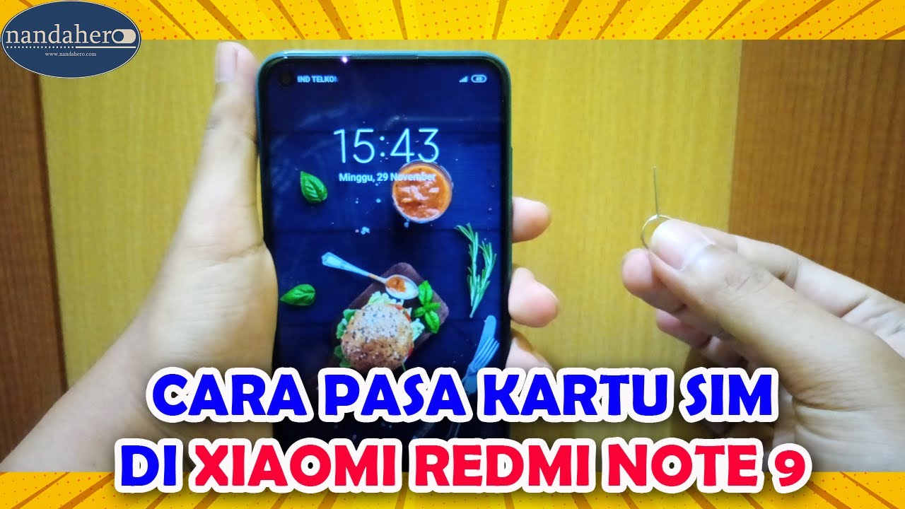 CARA PASANG SIM CARD DI HP XIAOMI REDMI NOTE 9 - YouTube