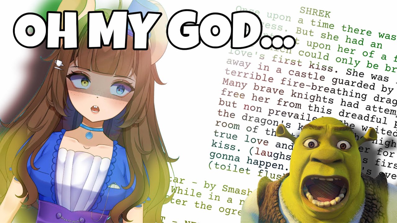 READING THE ENTIRE SHREK SCRIPT AGAIN - TWYLA MOUSYTEA - YouTube