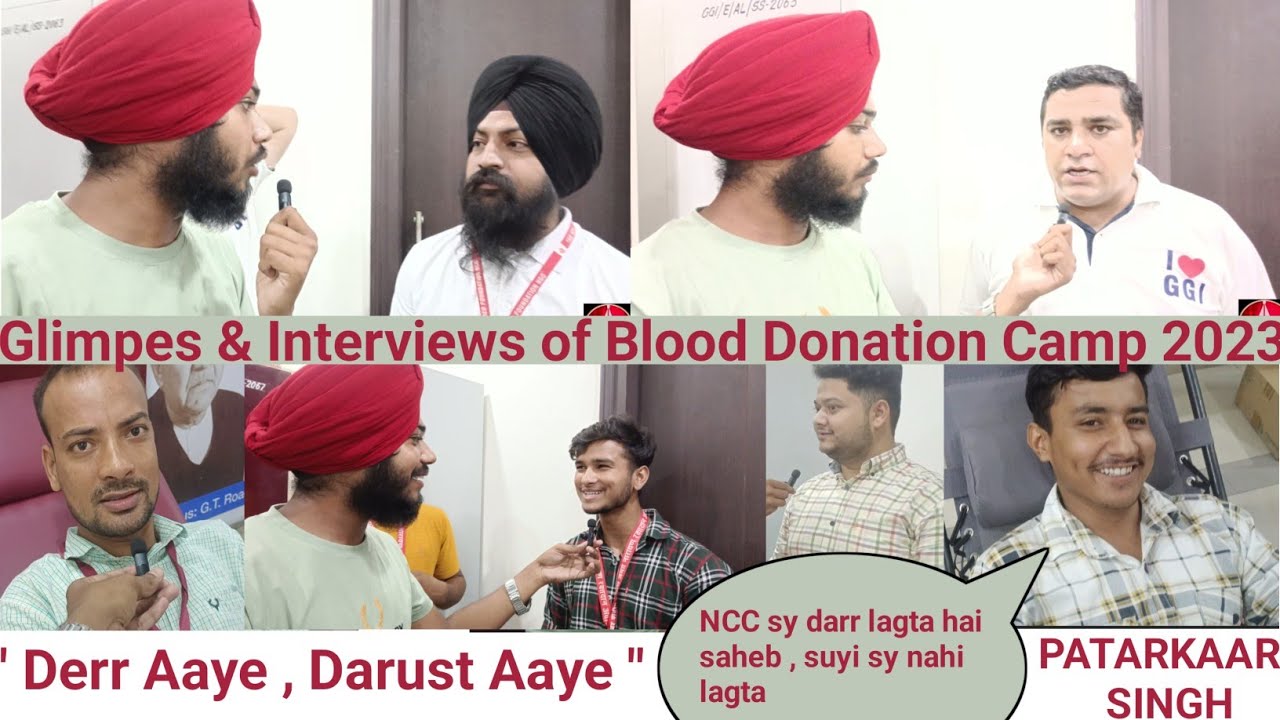 GLIMPSES & INTERVIEWS OF BLOOD DONATION OF | PATARKAAR SINGH # ...