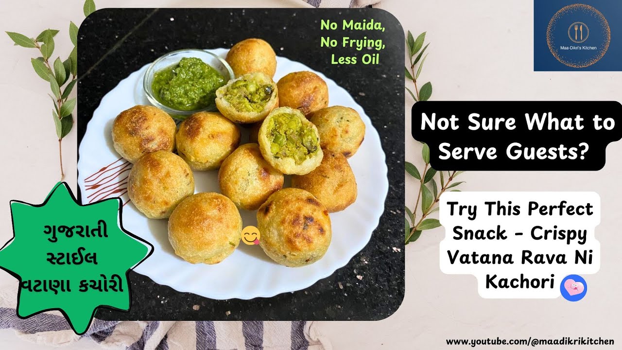 Crispy Vatana Rava Ni Kachori | Traditional Gujarati Snack Recipe ...