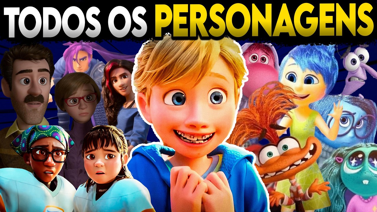 Humanos e emoções - Conheça todos os PERSONAGENS de divertidamente 2 ...