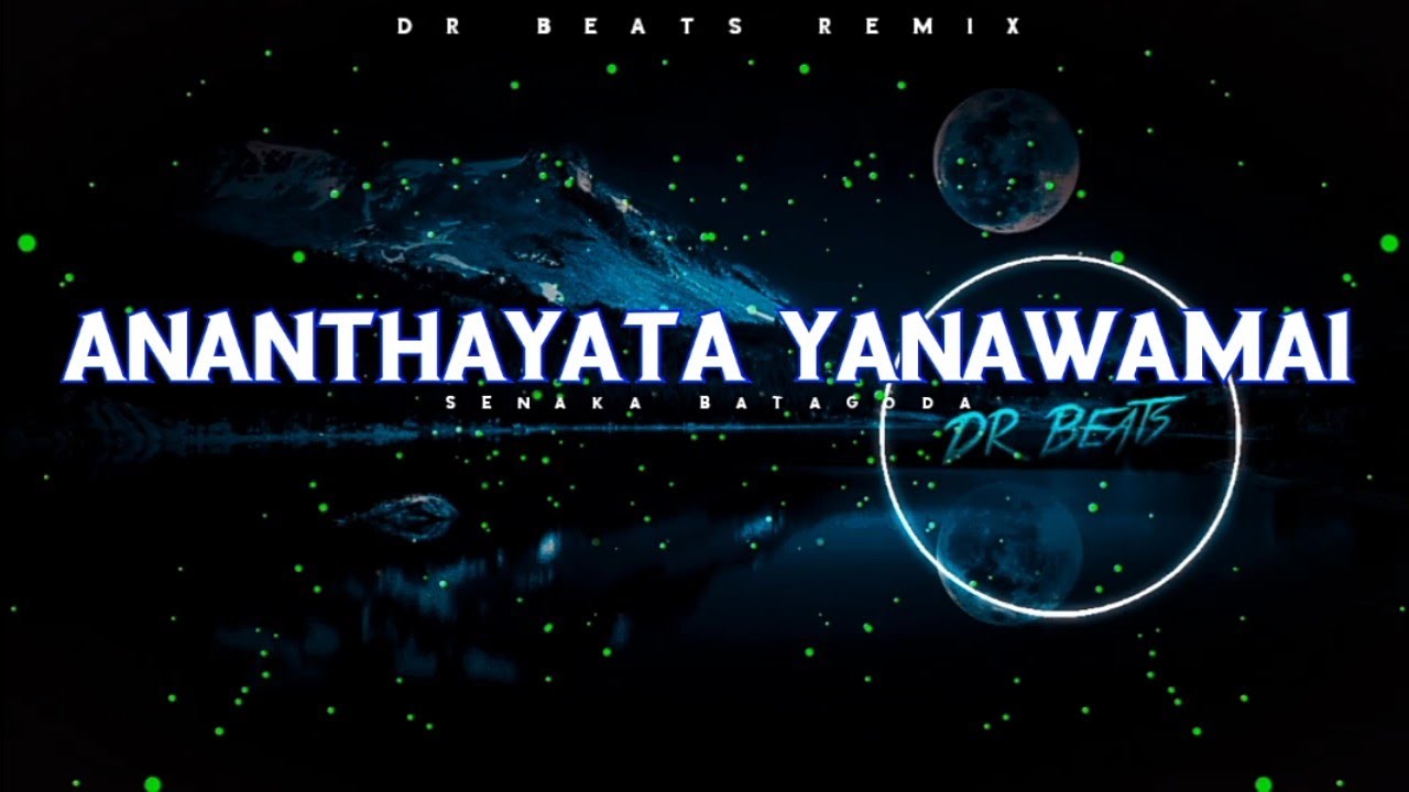 Ananthayata yanawamai - Senaka Batagoda (DR Beats) - YouTube