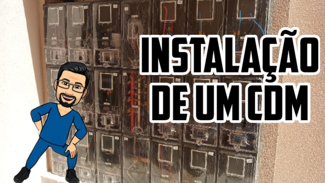 INSTALAÇÃO DE UM CDM - YouTube