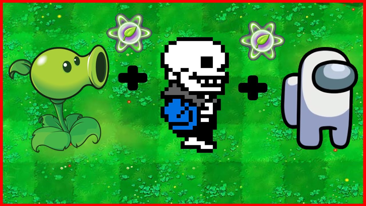 (Among-Us + Sans + Peashooter) Fusion Plants Vs Zombies Animation - YouTube