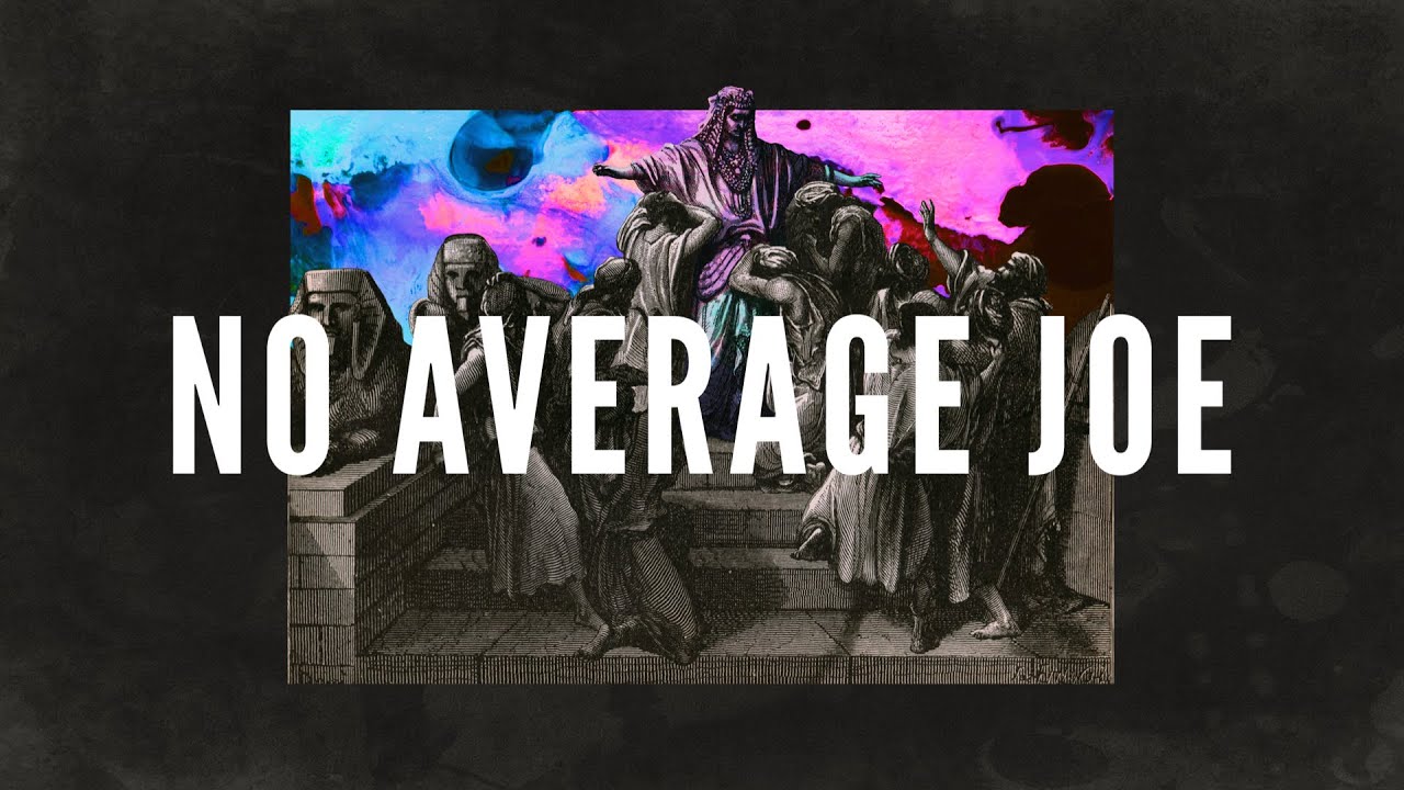 No Average Joe (05-01-2022 9:45 AM) - YouTube