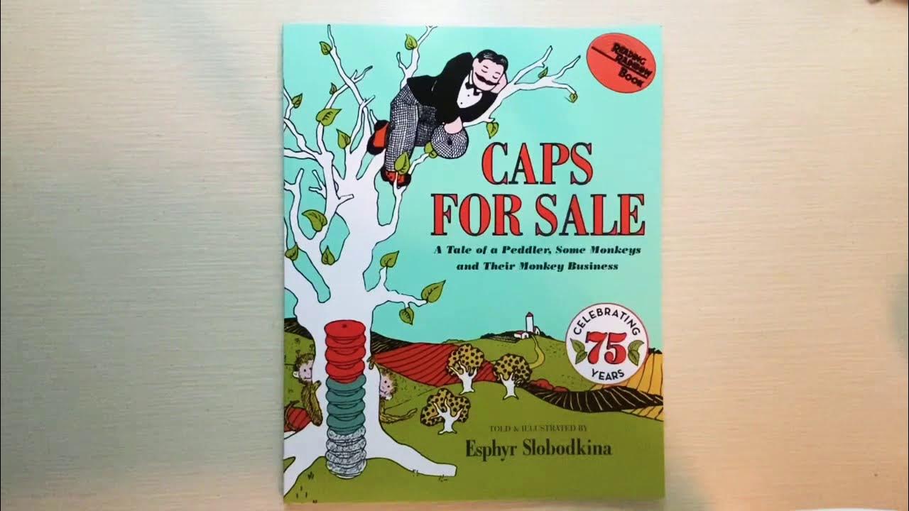 Caps For Sale by Esphyr Slobodkina - YouTube