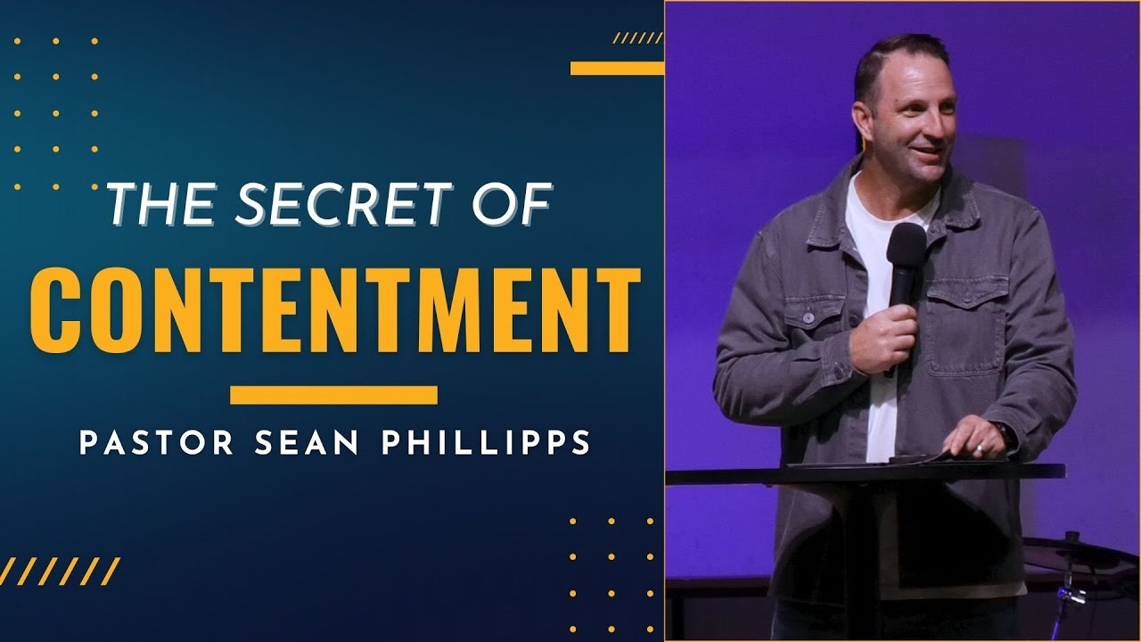 The Secret of Contentment | Sean Phillipps - YouTube