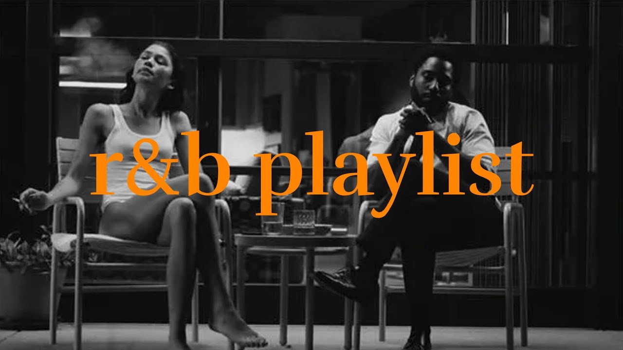 Chill Rnb Soul Songs Playlist ~ Grooves that set the mood ~ Relaxing r ...