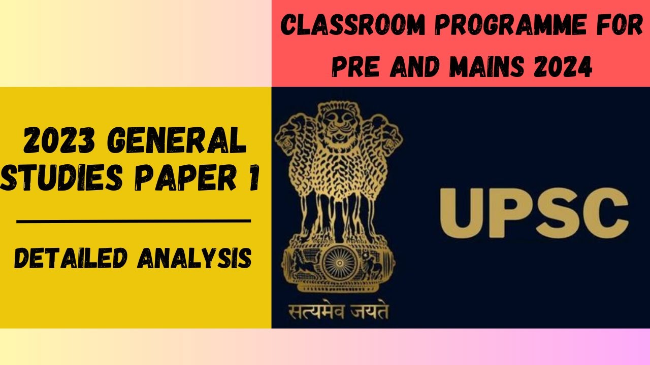 UPSC GS 1 2023 PAPER COMPLETE ANALYSIS - YouTube