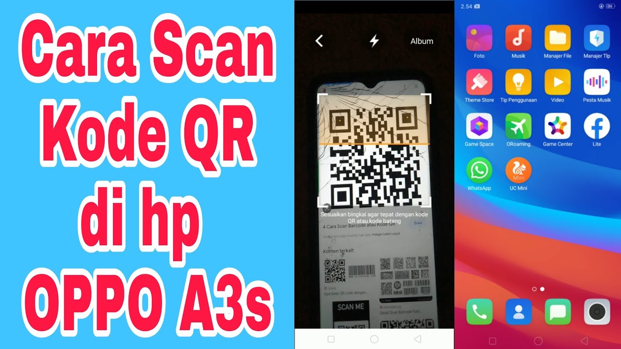 Cara Scan Kode QR di hp OPPO A3s - YouTube