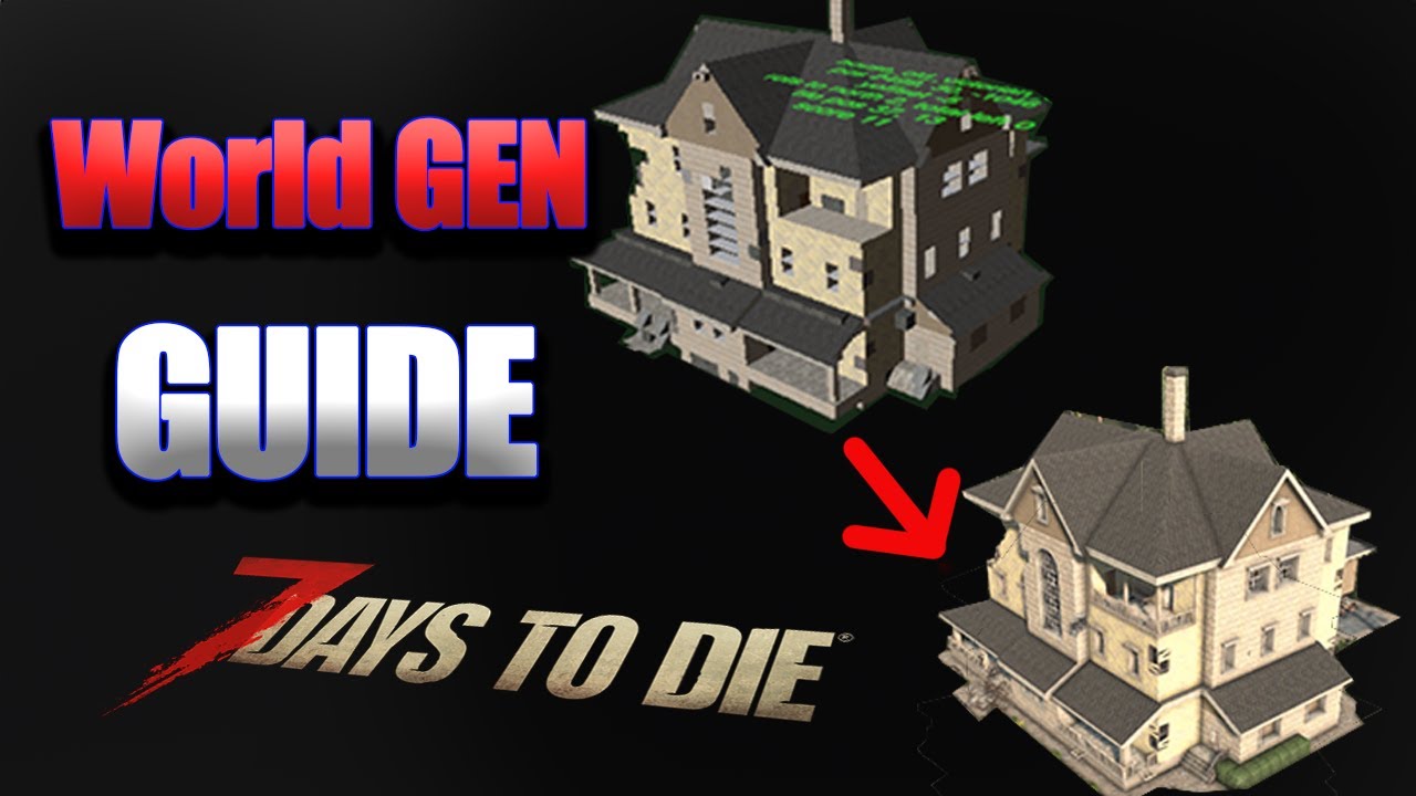 Creating a new World Guide in 7 Days to Die 1.0 - YouTube