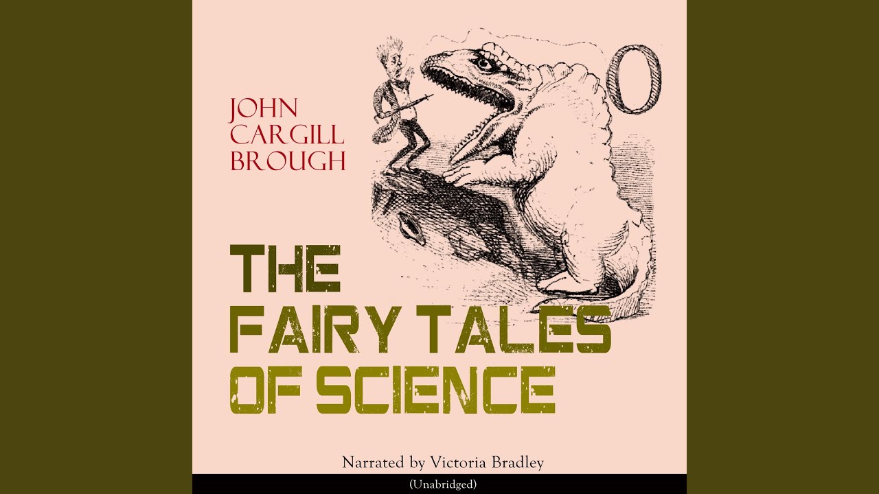 Preface: The Fairy Tales of Science - YouTube