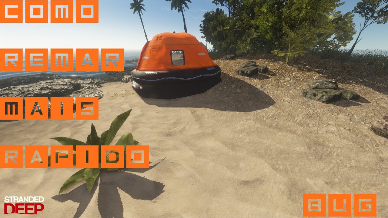 [Stranded Deep] COMO REAMAR MAIS RAPIDO - YouTube
